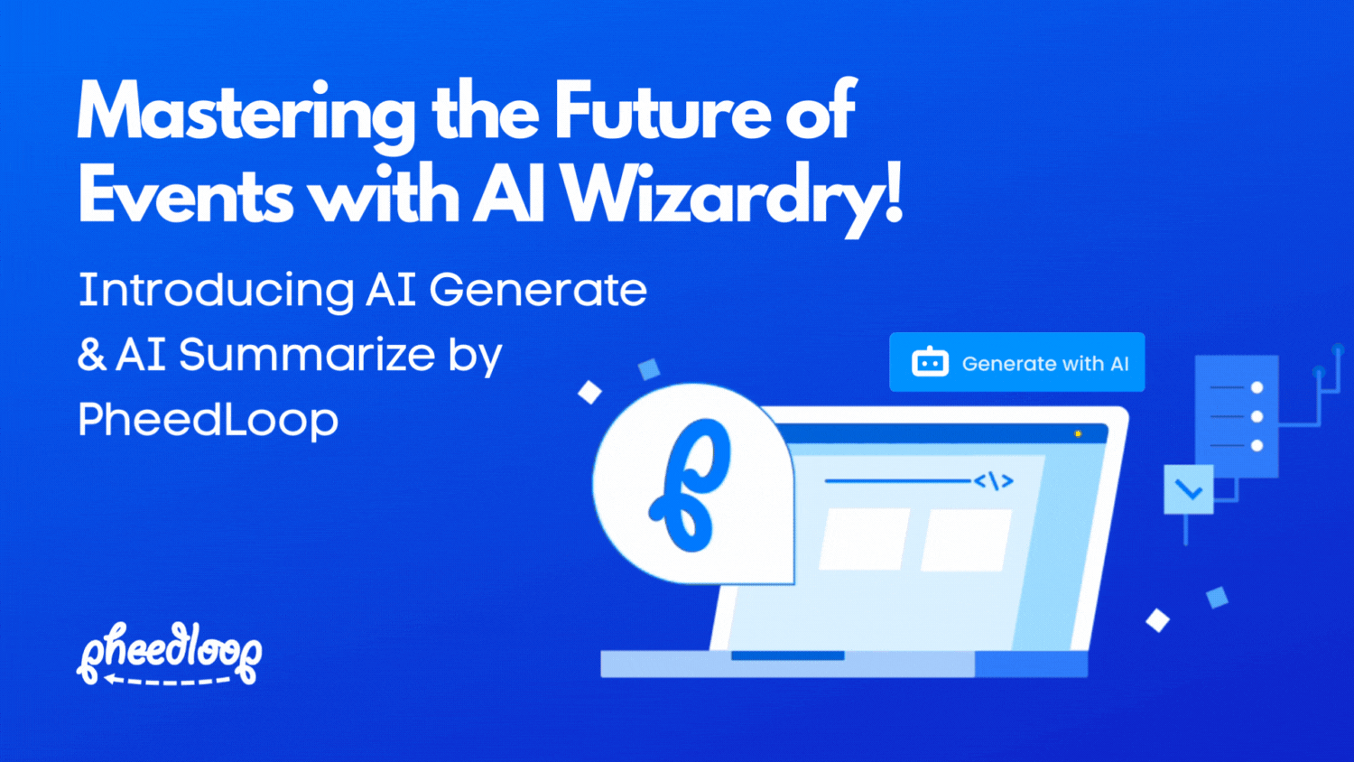 Introducing PheedLoop’s New AI-Powered Feature to Help Event Planners!