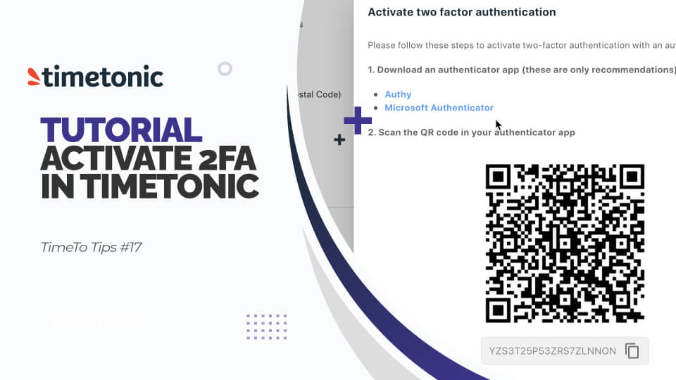 How to activate two factor authentification (2FA) in TimeTonic