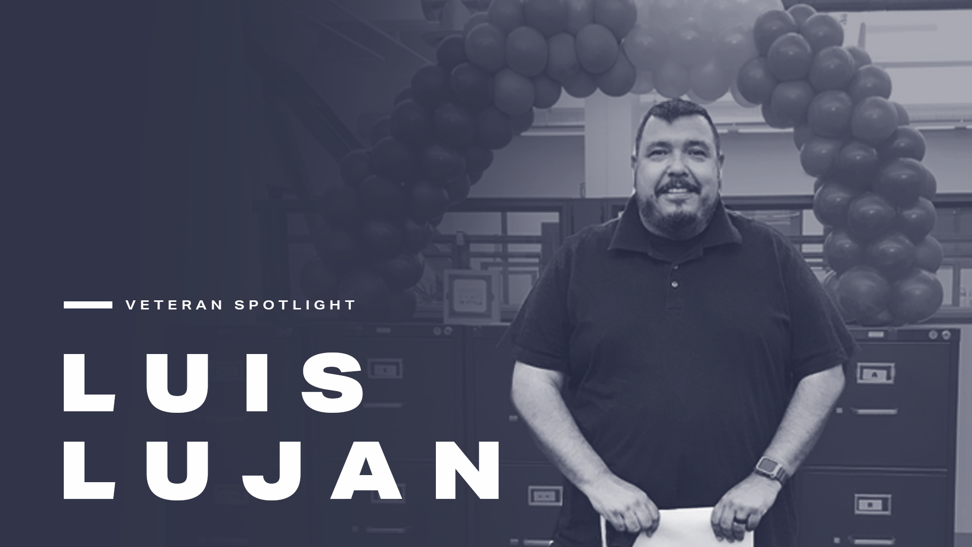 Veteran Spotlight: Luis Lujan