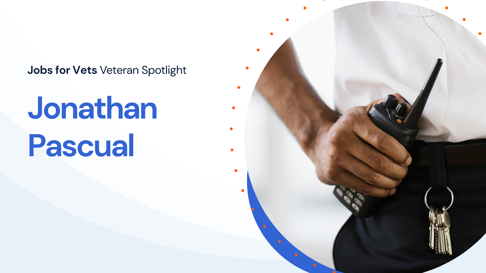 Veteran Spotlight: Jonathan Pascual