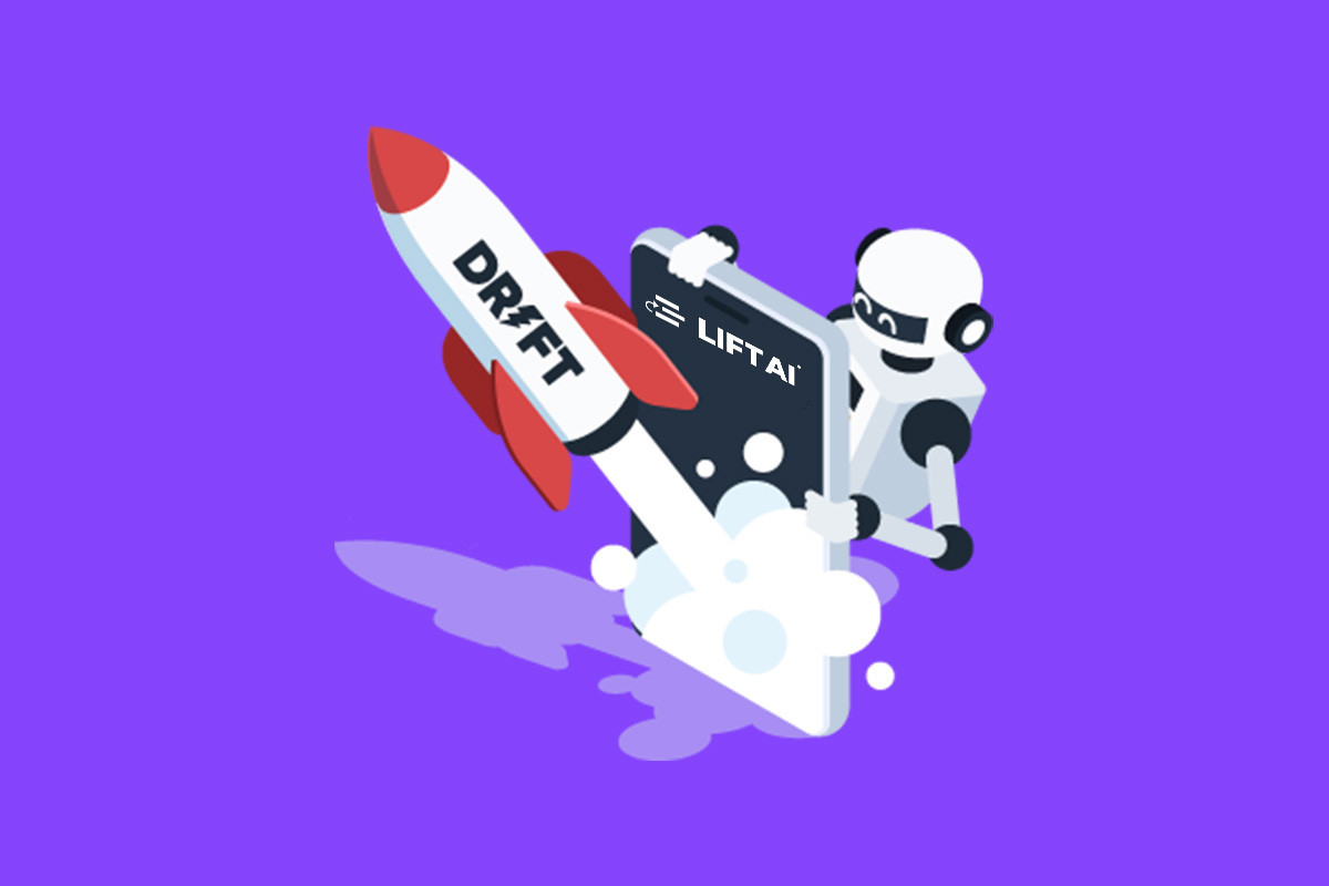 Drift Customers get 9X more Pipeline with Lift AI - Lift AI Success Story