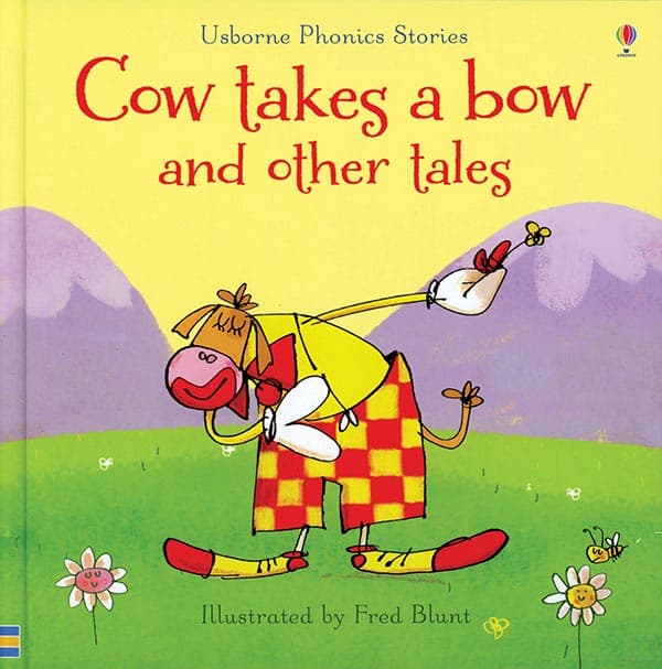 Usborne Phonics Stories Cow Takes a Bow and Other Tales by Usborne ...