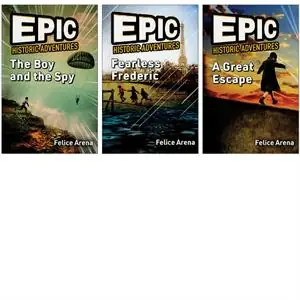 Epic Historical Adventure Complete Collection - 3 Books by Felice Arena ...