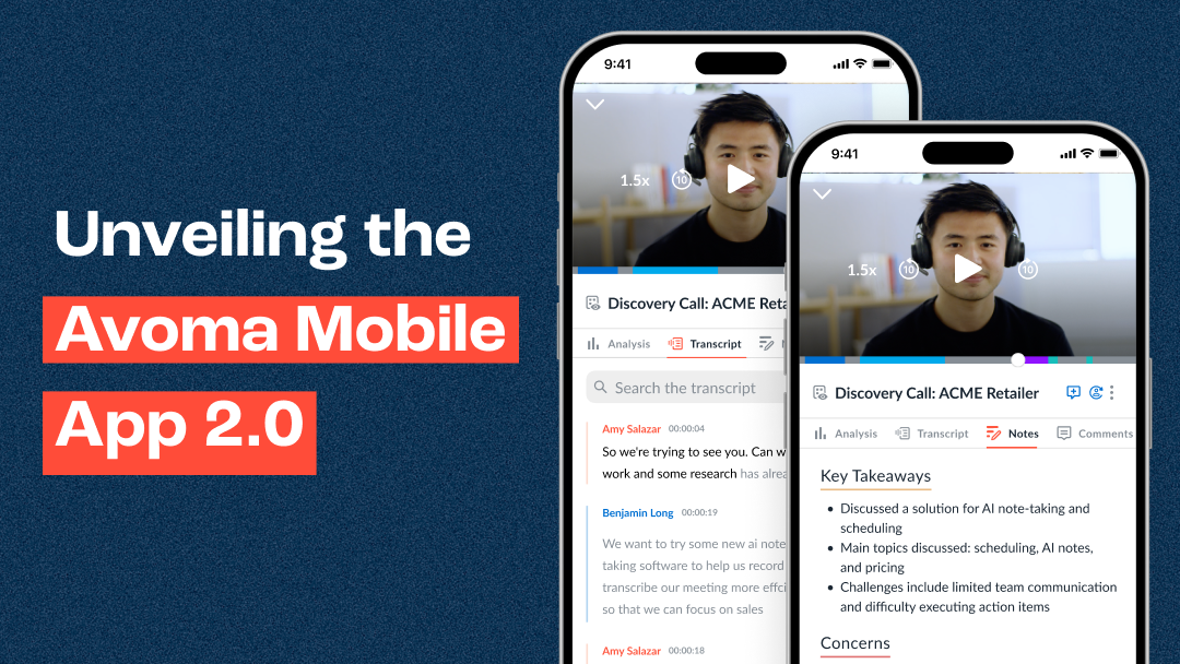 Unveiling the Avoma Mobile App 2.0 | Avoma Blog