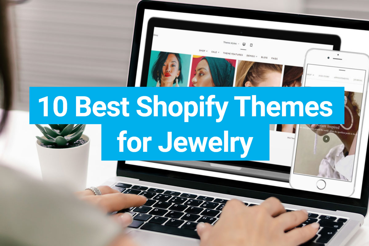 10 Best Shopify Themes for Jewelry