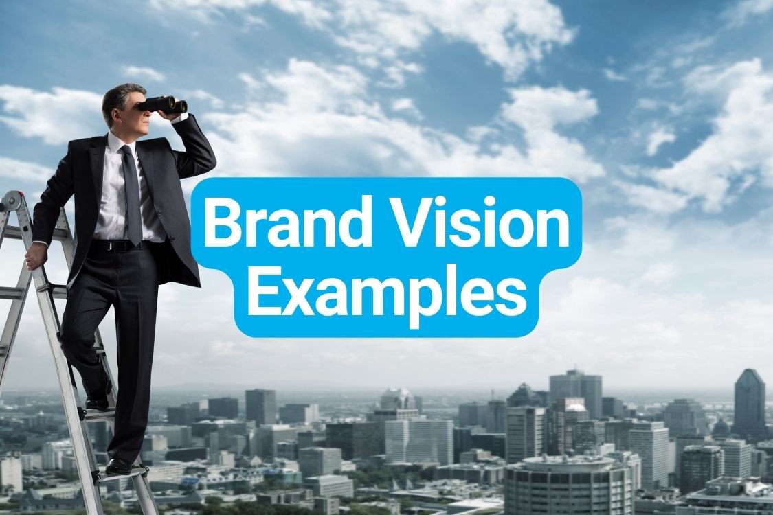 Brand Vision: 22 Best Examples