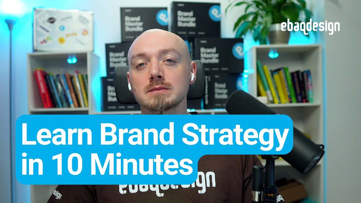 Learn Brand Strategy in 10 Minutes (2023 Crash Course)