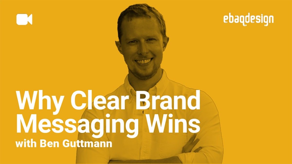 Why Clear Brand Messaging Wins with Ben Guttmann | On Branding Podcast