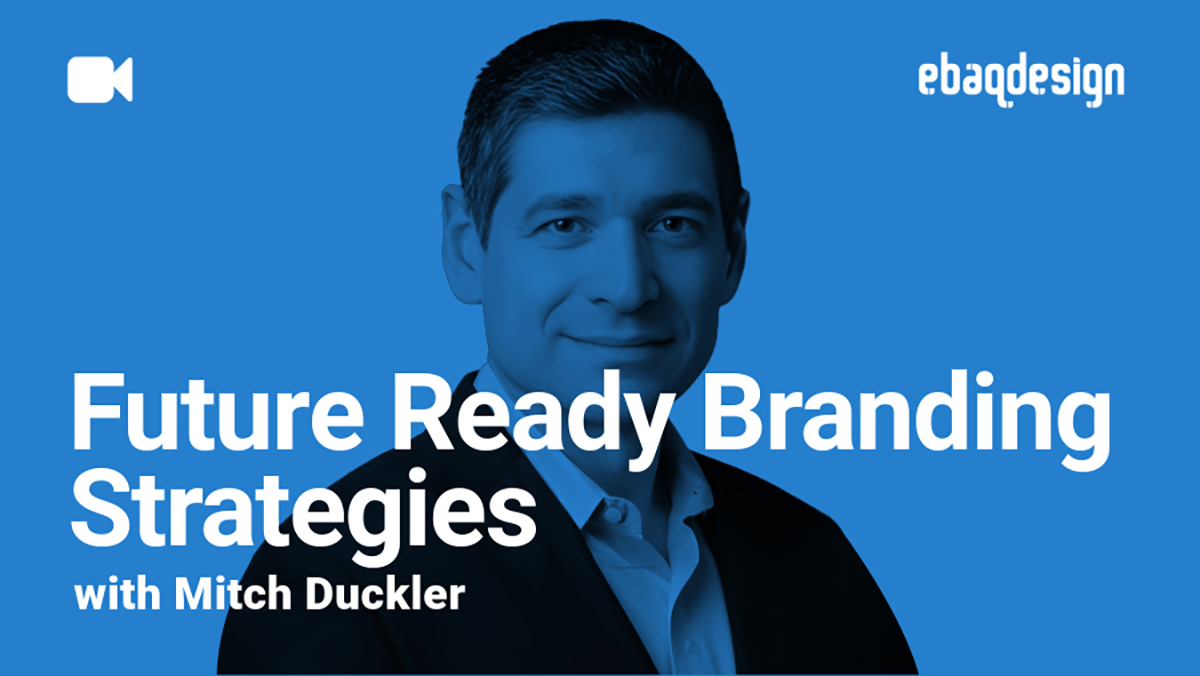 Future Ready Branding Strategies with Mitch Duckler | On Branding Podcast