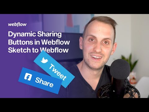 Dynamic Sharing Buttons in Webflow - Sketch to Webflow | nocode.video