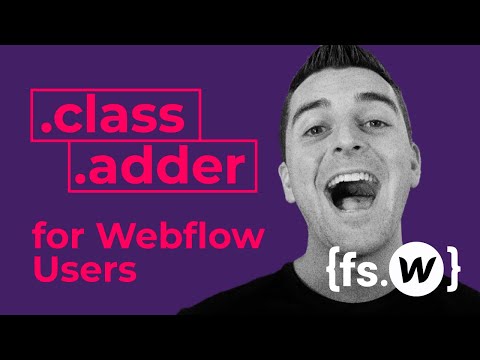Class Adder Webflow Interactions Tool - Intro | nocode.video
