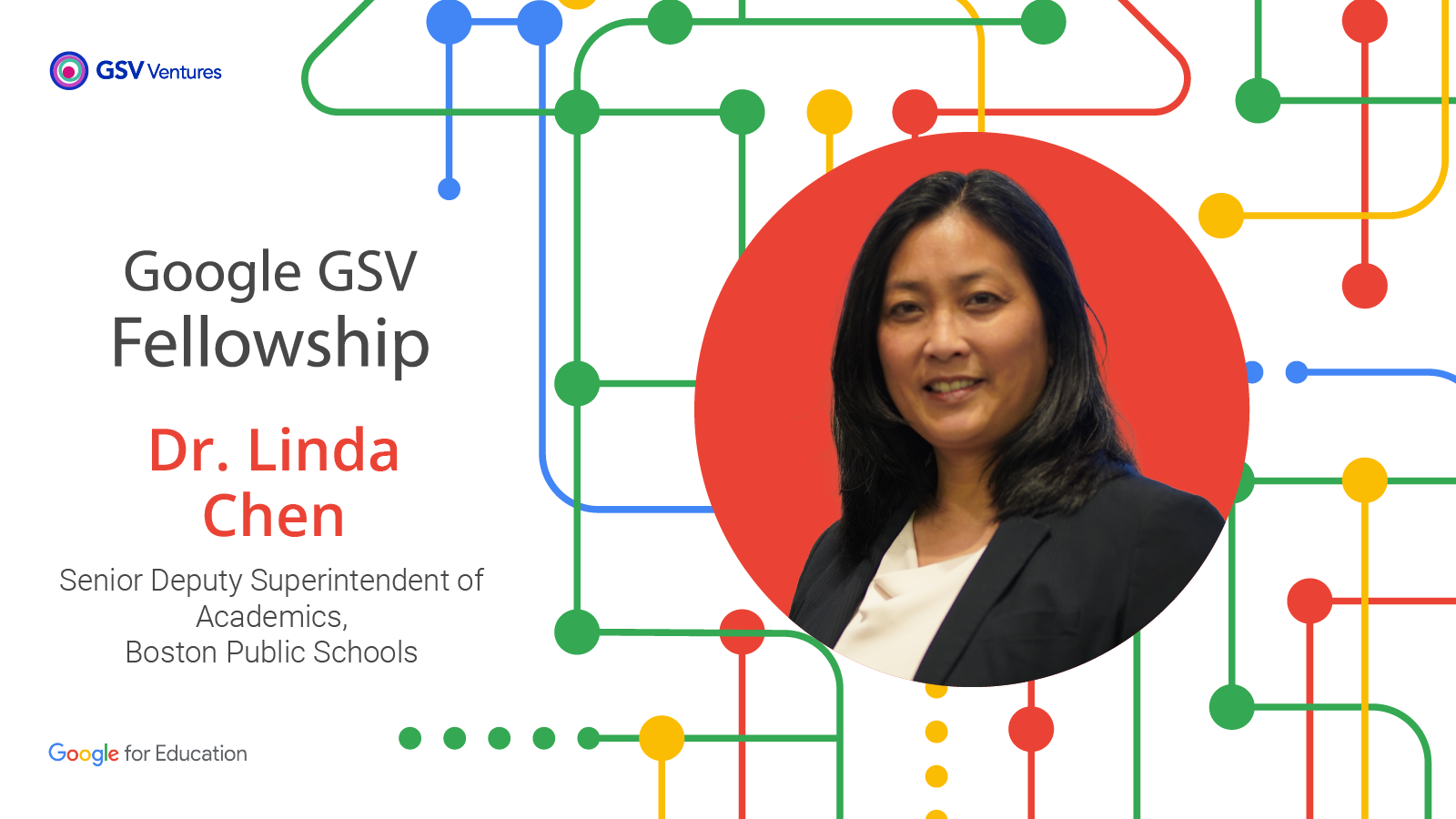 Dr. Linda Chen | Google GSV Fellowship