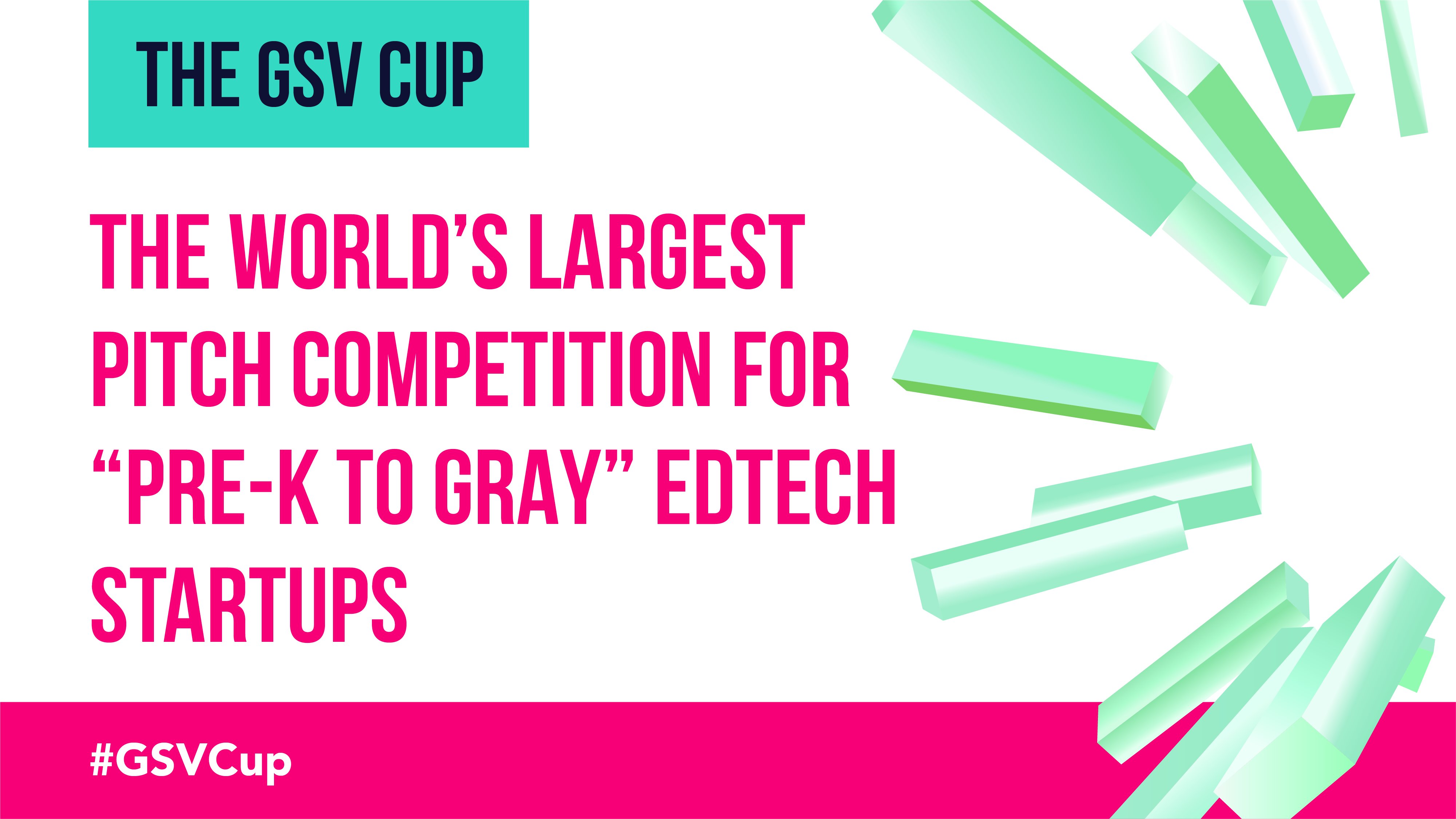 GSV Cup | ASU+GSV Summit