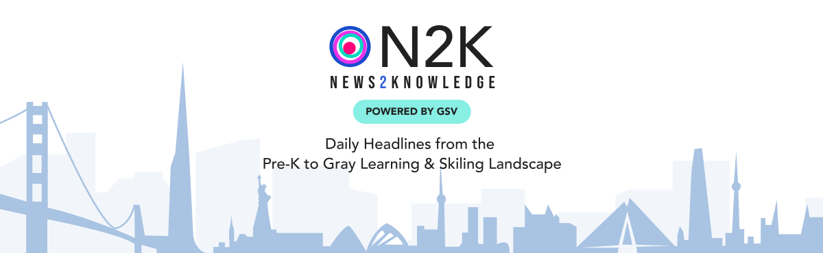 Subscribe to N2K News2Knowledge Powered by GSV