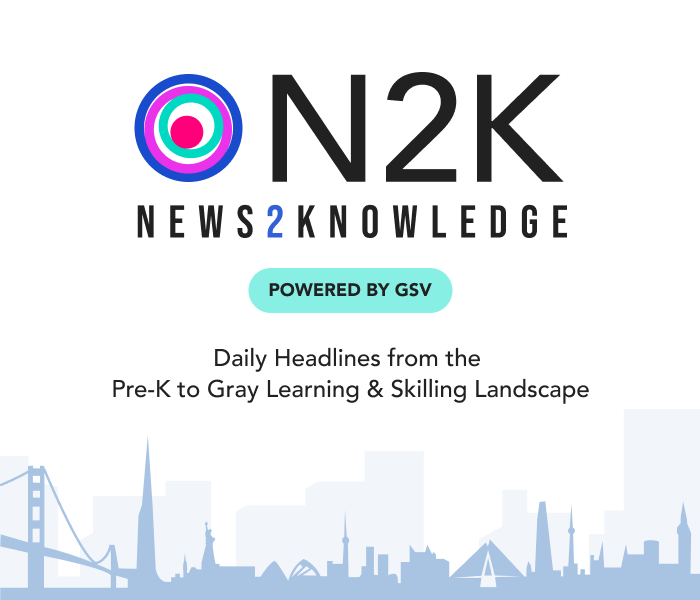 Subscribe to N2K News2Knowledge Powered by GSV