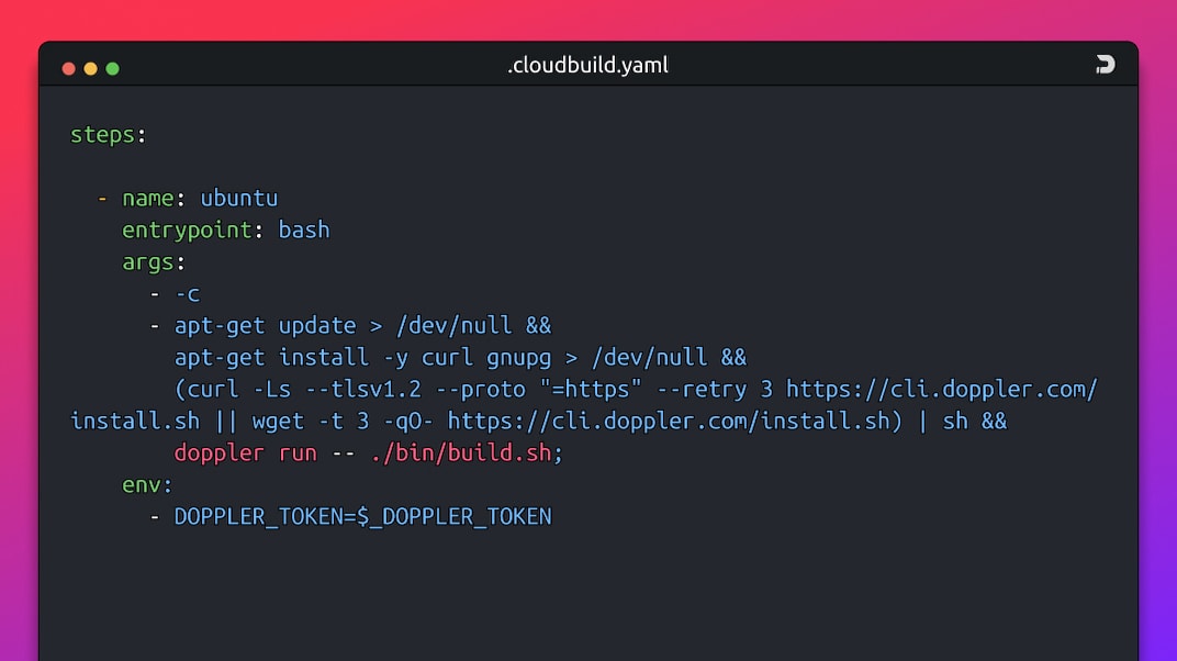 GCP Cloud Build Integrations | Doppler SecretOps
