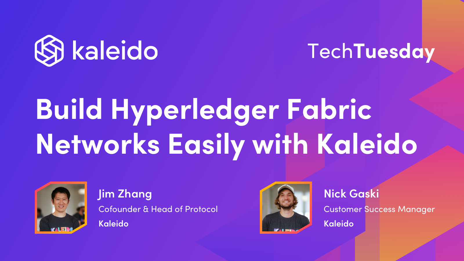 Build Hyperledger Fabric Networks Easily with Kaleido