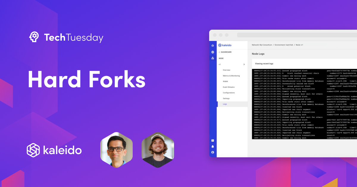 How to Execute an Ethereum Hard Fork in a Kaleido Environment