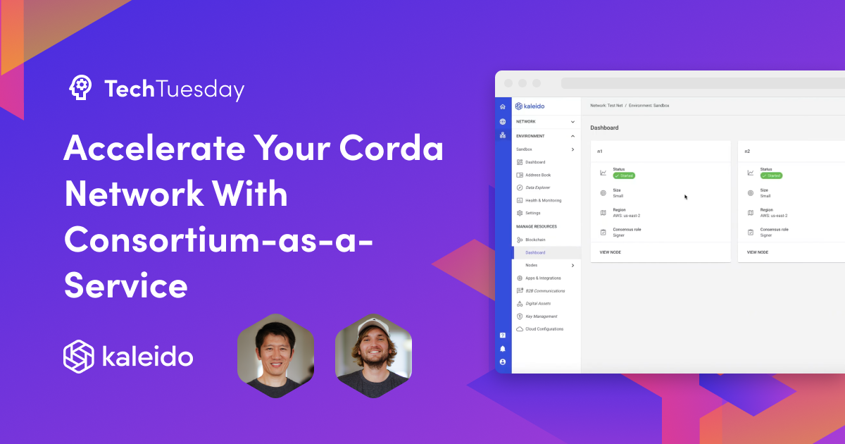 Accelerate Your Corda Network With Consortium-as-a-Service