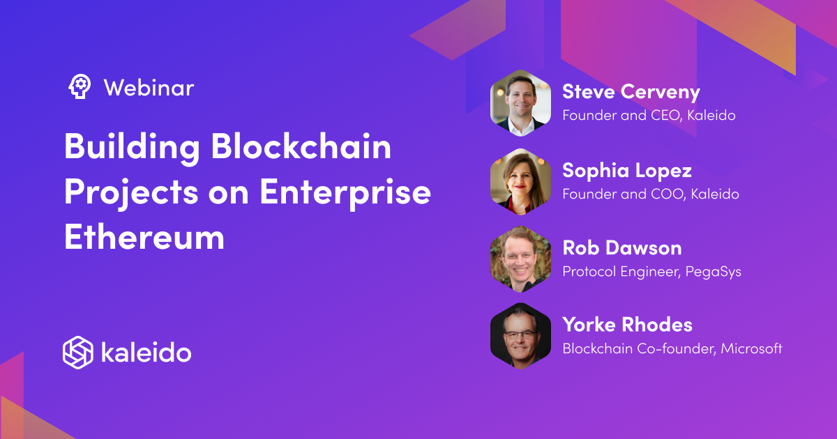 Building Blockchain Projects on Enterprise Ethereum