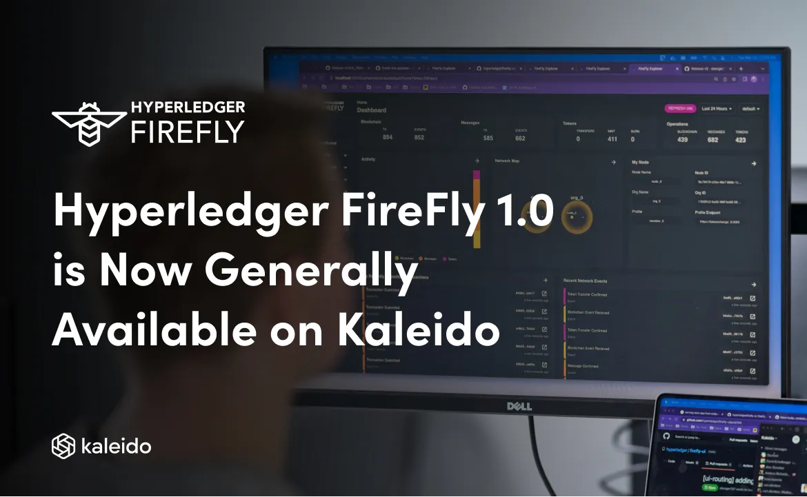Hyperledger FireFly 1.0 is Now Generally Available on Kaleido