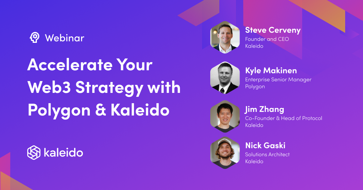 Accelerate Your Web3 Strategy with Polygon and Kaleido