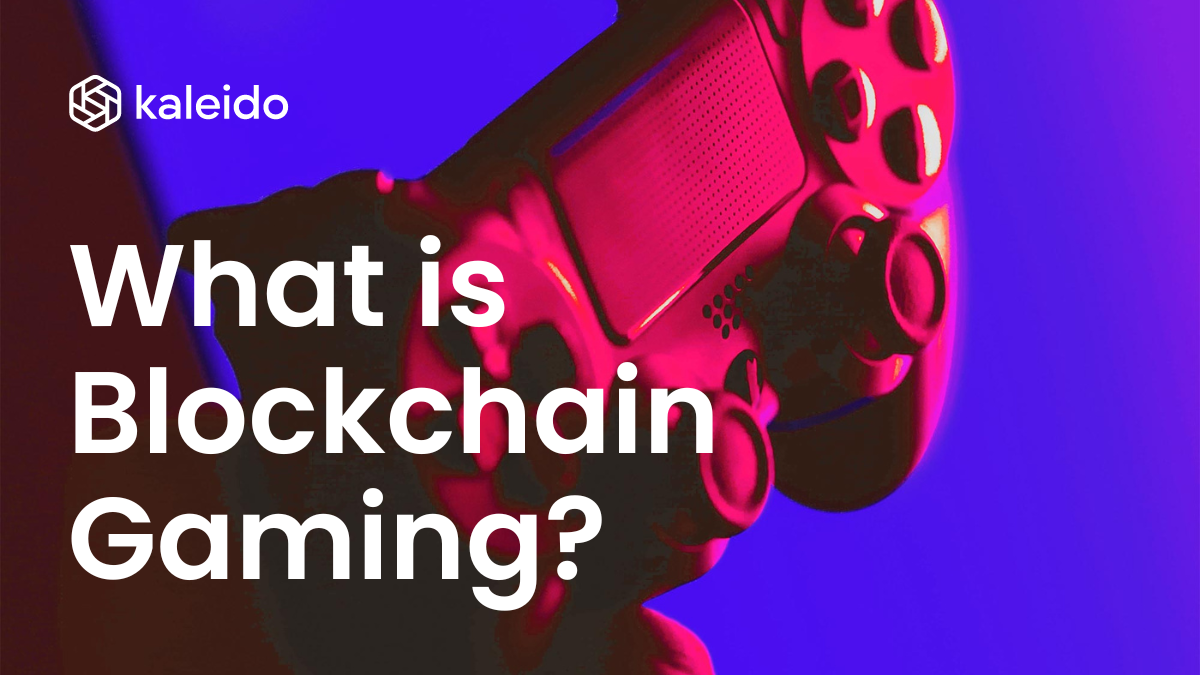 What Is Blockchain Gaming?