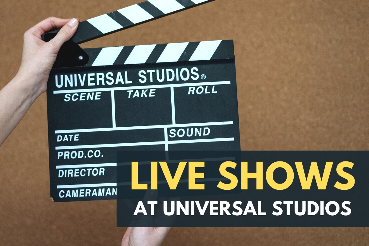Live Shows At Universal Studios Hollywood
