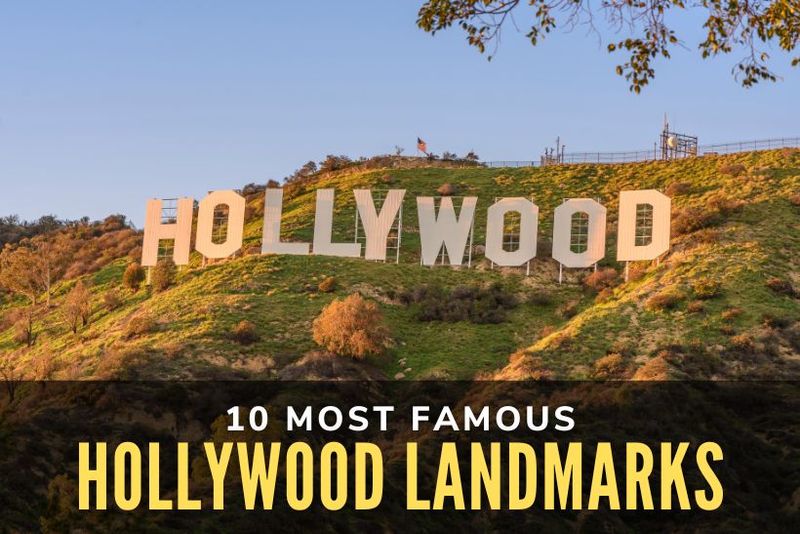 10 Most Famous Hollywood Landmarks