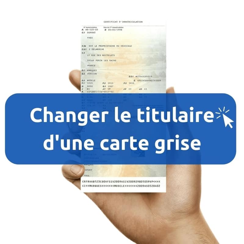 Changement Propriétaire Carte Grise Démarches