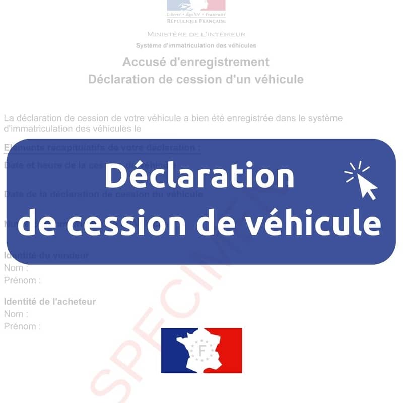 Déclaration de cession d’un véhicule