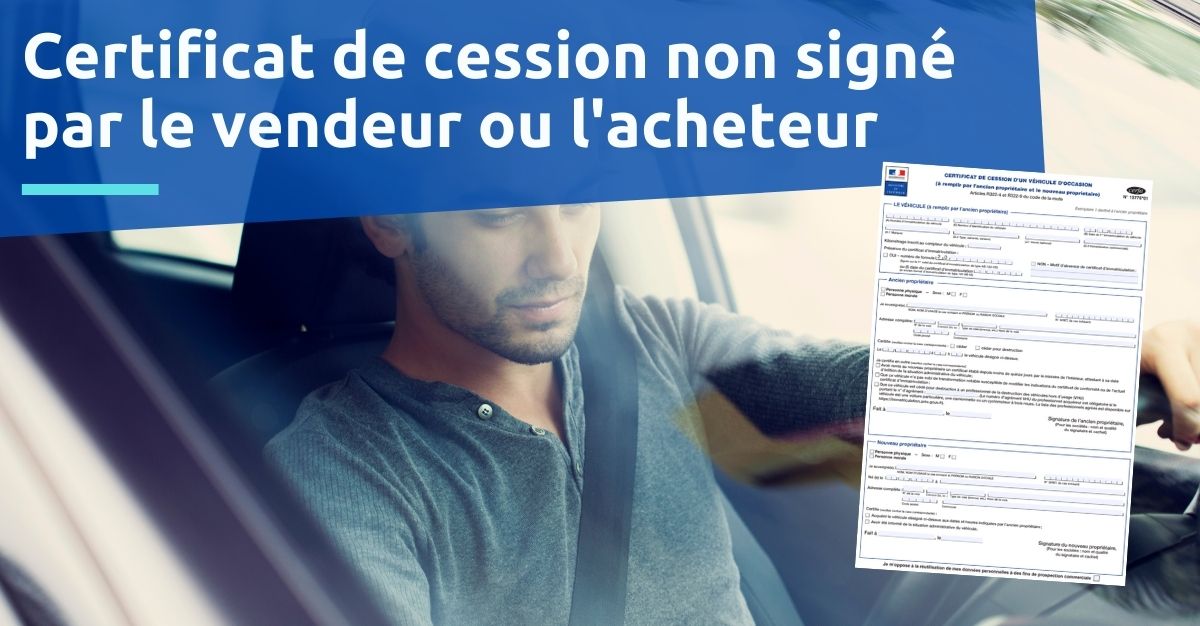Carte Grise Non Signe Par Le Vendeur