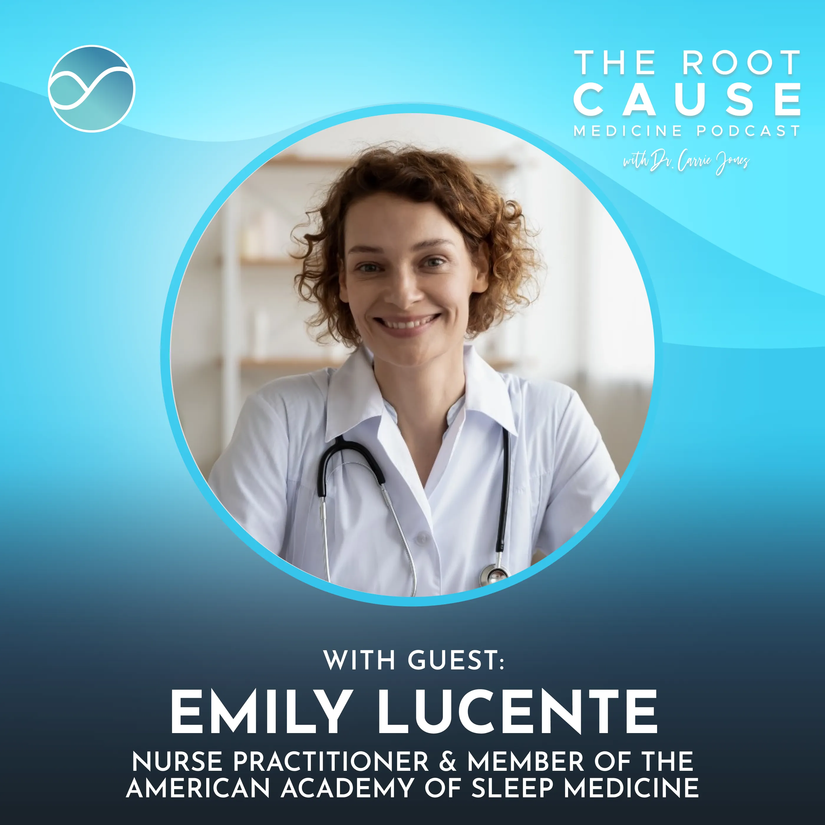 How Can You Fix Your Sleep Disorders, Sleep Apnea, or Snoring with Emily Lucente