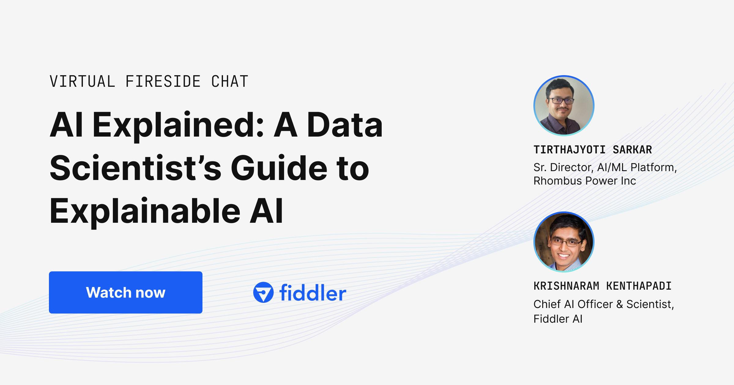 AI Explained: A Data Scientist’s Guide to Explainable AI | Fiddler AI Webinars