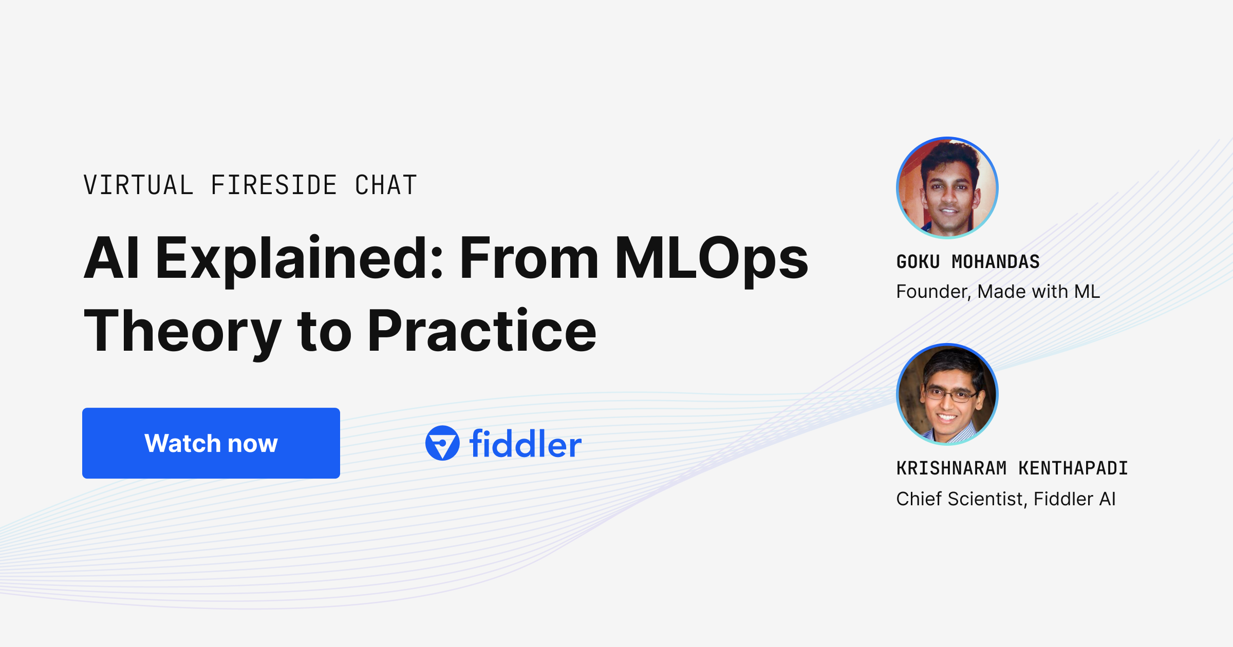 AI Explained: From MLOps Theory to Practice | Fiddler AI Webinars