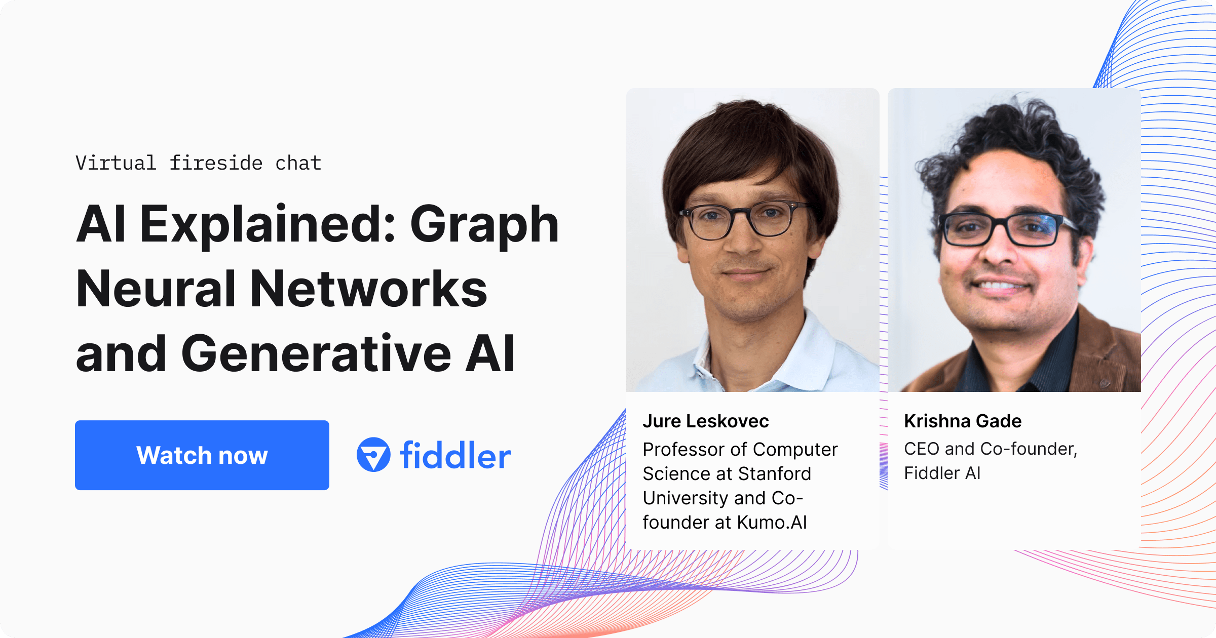 AI Explained: Graph Neural Networks and Generative AI | Fiddler AI Webinars