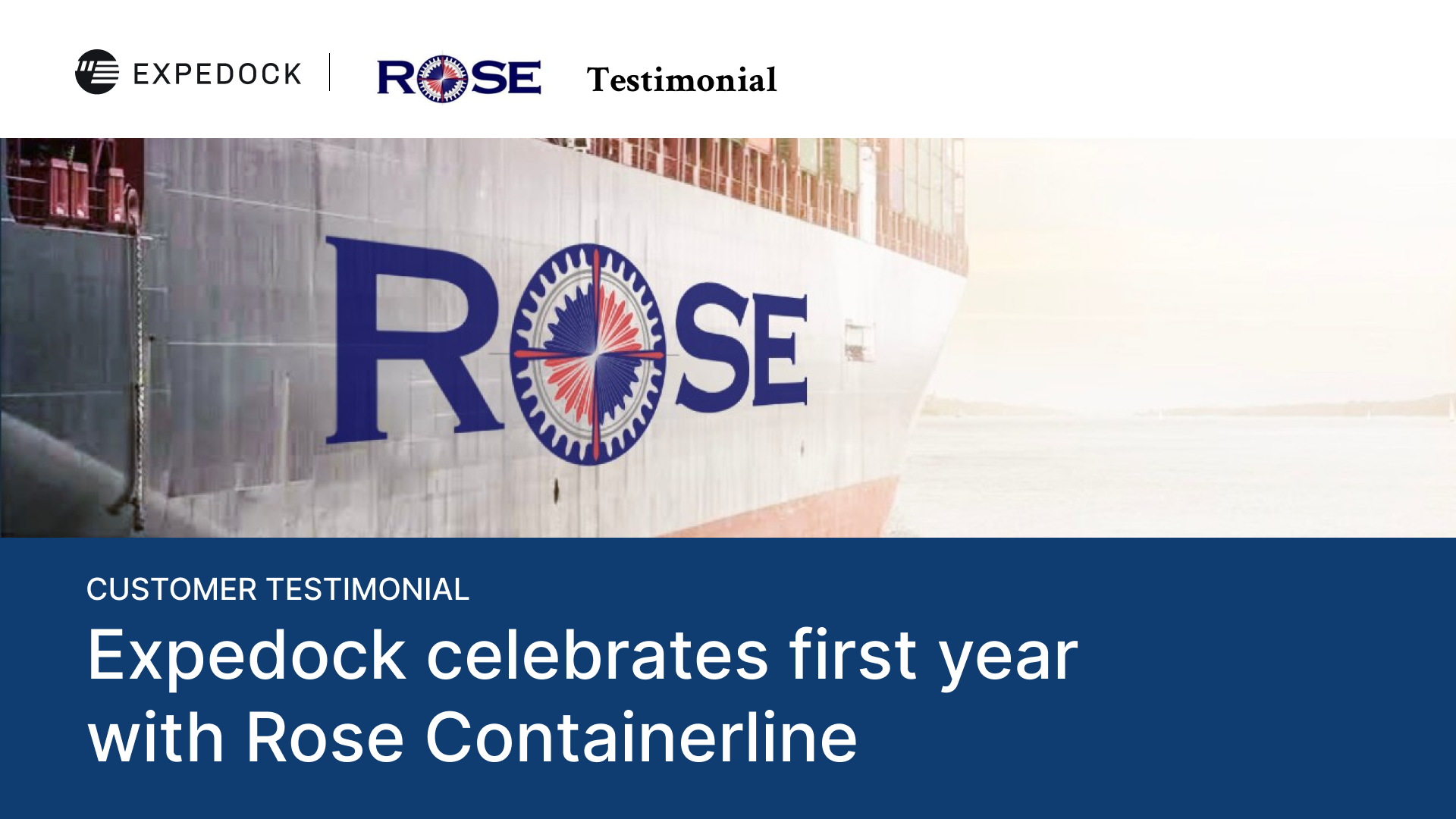 Expedock celebrates first year with Rose Containerline