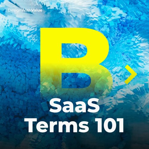 SaaS Terms 101: 50 Concepts You Should Know