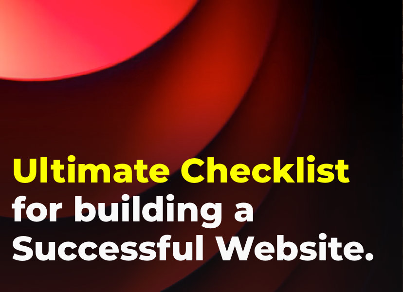 Ultimate Checklist for Building a Successful Website