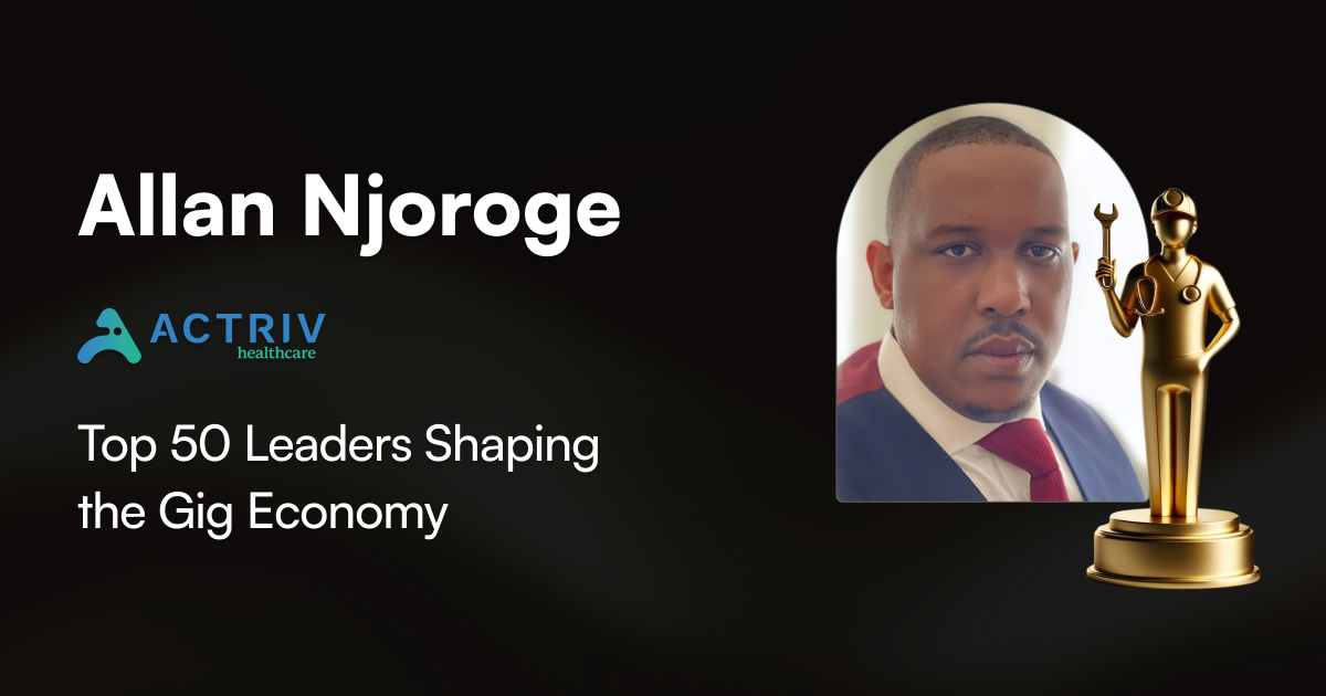 Allan Njoroge - Top 50 Leaders Shaping the Gig Economy
