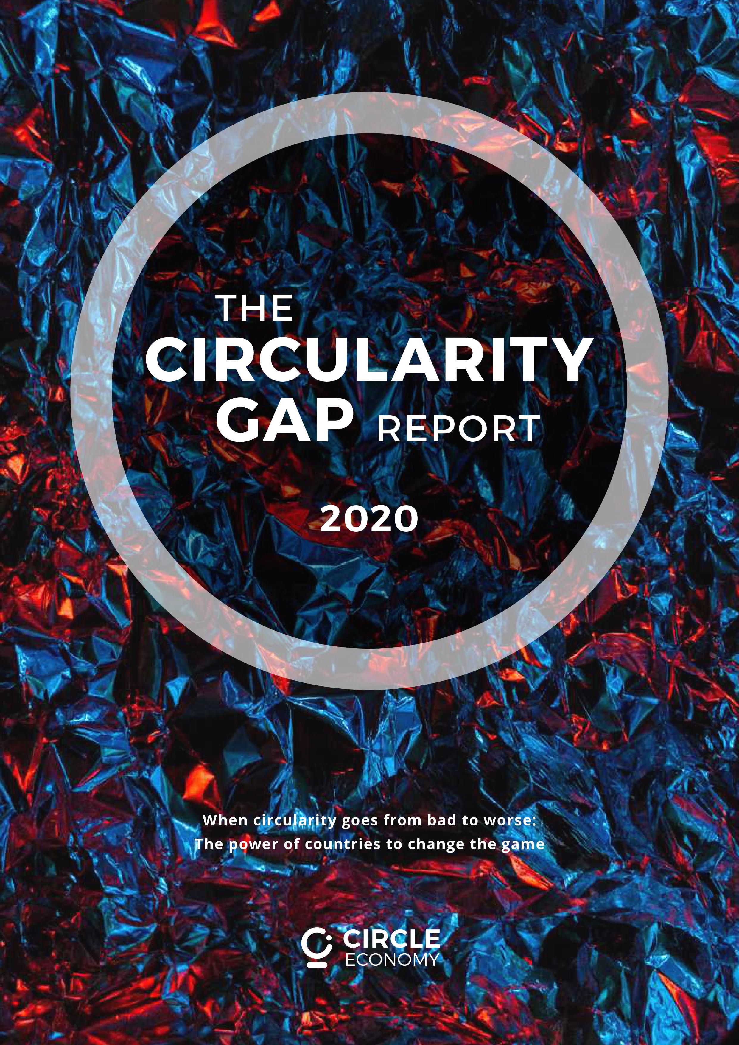Global Circularity Gap Report - Circularity Gap Reporting Initiative
