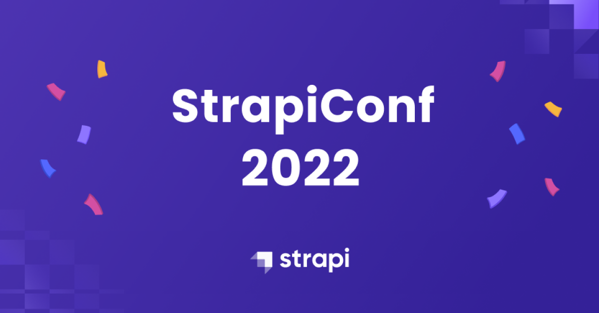 Favorite talks from StrapiConf 2022