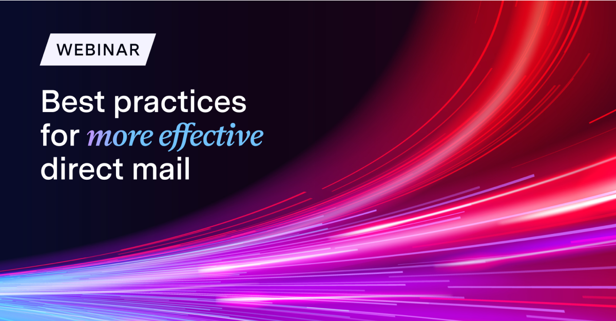 Webinar Recap: Best Practices for Effective Direct Mail