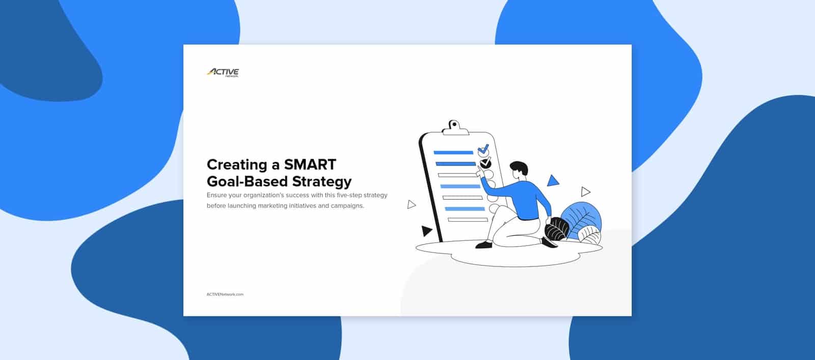 Creating A SMART Goal Based Strategy ACTIVE Network Blog creating-a-smart-goal-based-strategy-active-network-blog