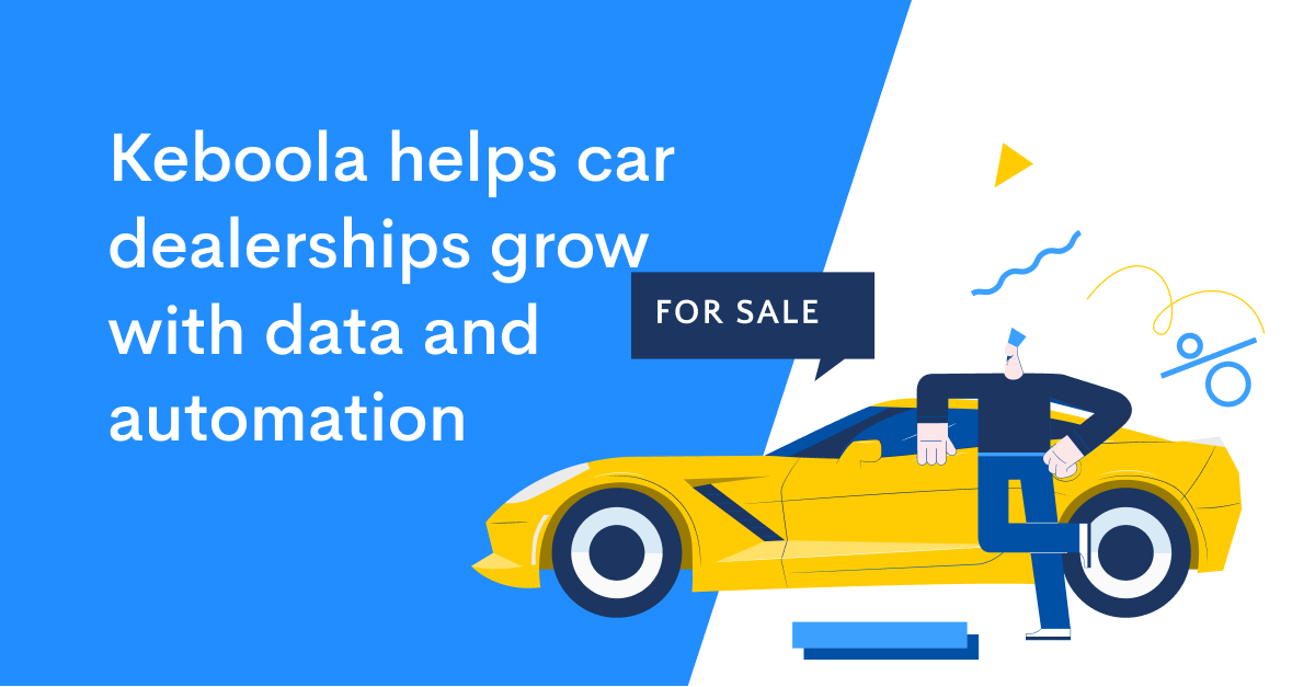 Get control of your car dealership data and automate operations with Keboola