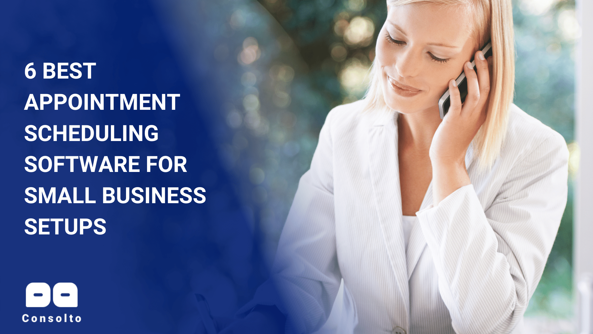 6 Best Appointment Scheduling Software for Small Business Setups