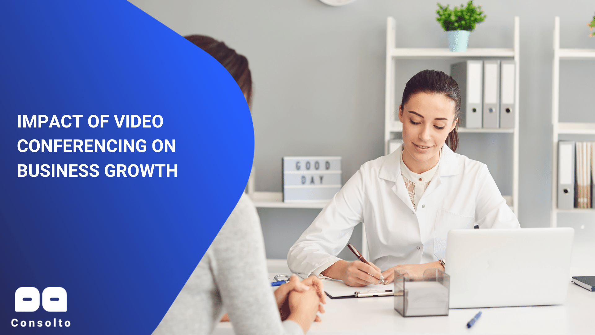Impact of Video Conferencing On Business Growth (Across Industries)