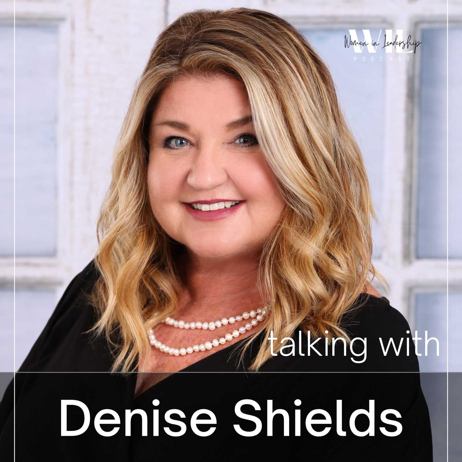 Know When to Say Yes with special guest star, Denise Shields - Seasons ...