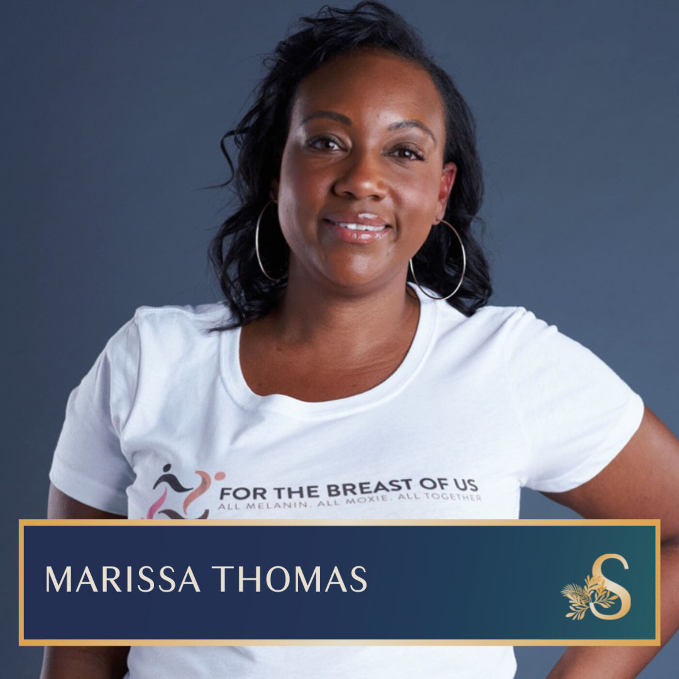 Being Your Own Best Advocate with Marissa Thomas, For the Breast of Us ...