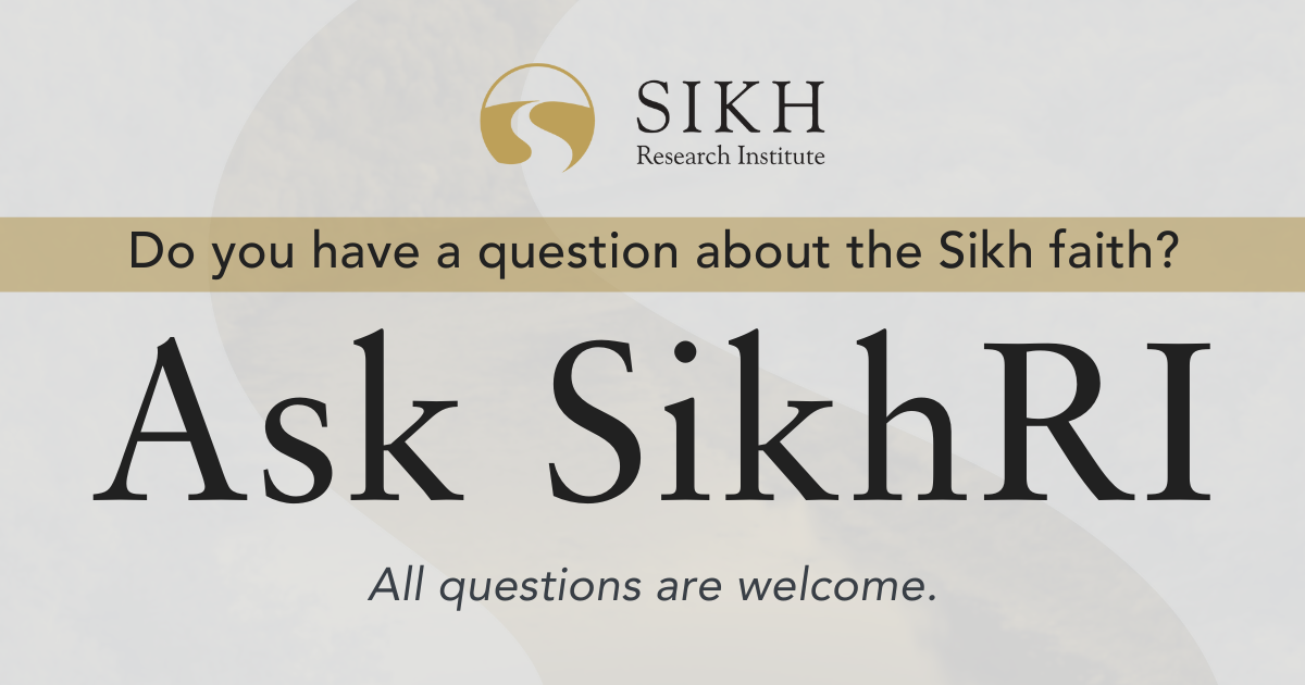 Ask SikhRI